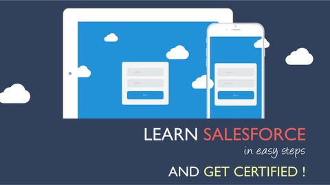 [Free] Learn Salesforce In Easy Steps And Get Certified!