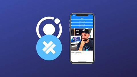 Capacitor Crash Course: Learn To Use Capacitor With Ionic - Coupon Scorpion