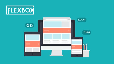 [Free] Flexbox: The Complete Guide