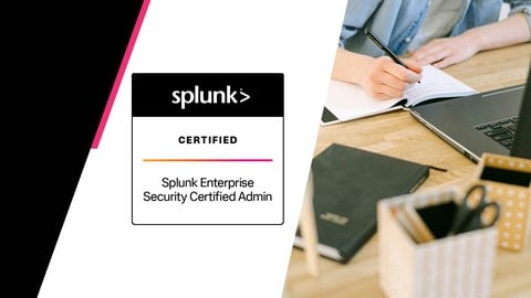 [100% Off] Splunk Enterprise Security Certified Admin Practice Exams