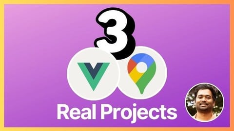 Build 3 Vue JS Apps with Google Maps API (Full Projects) - Coupon Scorpion