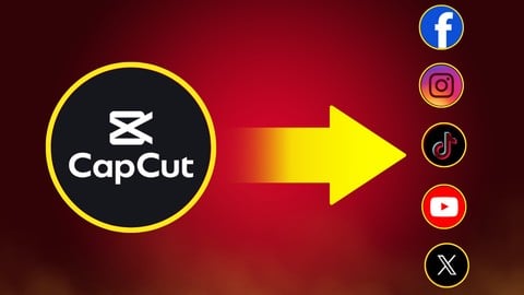 [100% Off] Complete Capcut For Social Media Video Editing Masterclass - Coupon Scorpion