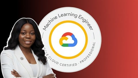 Google Professional Machine Learning Engineer Practice Exams - Coupon Scorpion